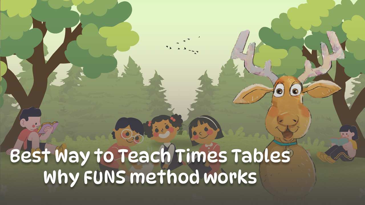 Best Way to Teach Times Tables—The FUNS Storybook Method